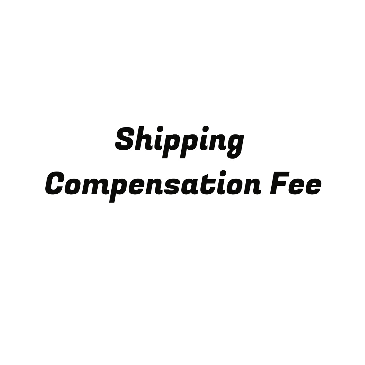 Shipping Compensation Fee – Inateck Office
